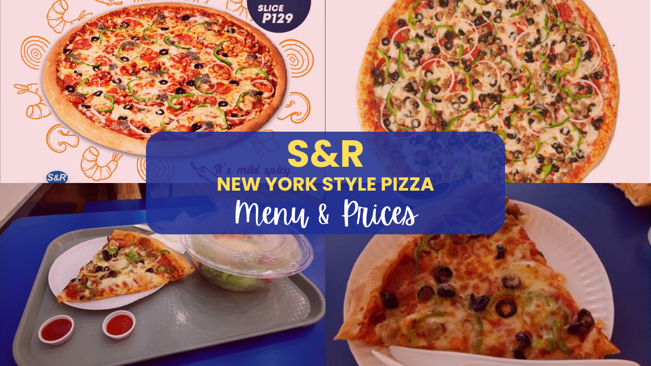 S&R New York Style Pizza Menu Prices Updated List 2025