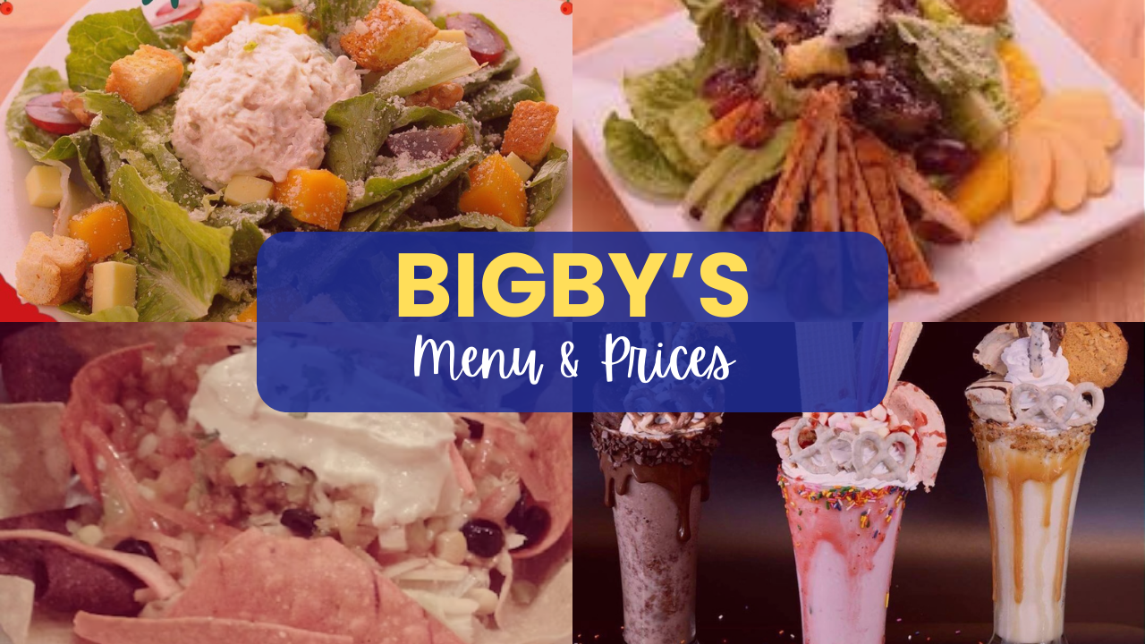 Bigby’s Philippines Menu & Prices Updated 2025