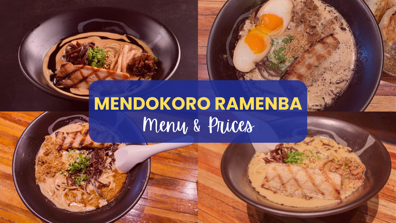 Mendokoro Ramenba Philippines Menu & Prices Updated 2025