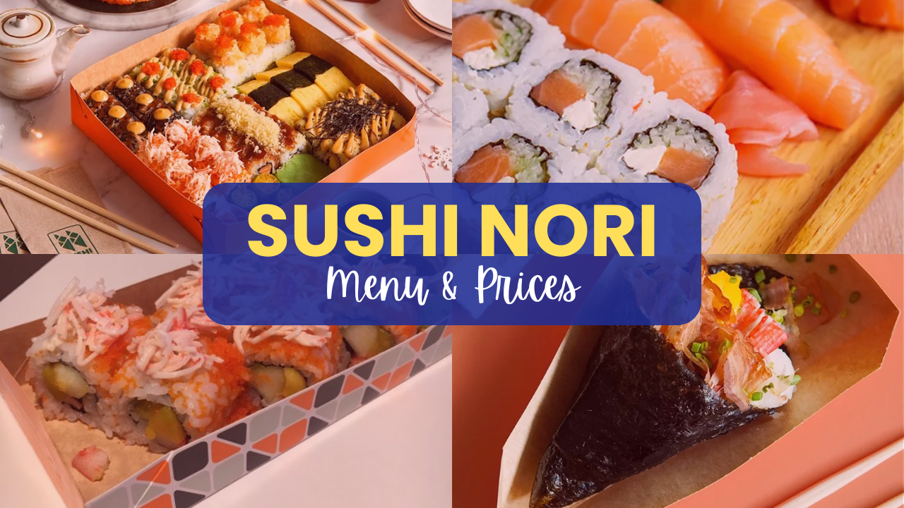 SUSHI NORI PHILIPPINES MENU PRICES UPDATED 2025