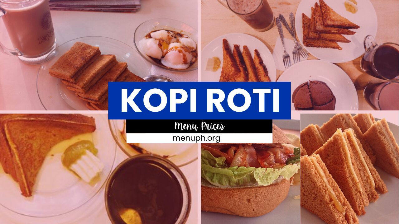 KOPI ROTI MENU PHILIPPINES & UPDATED PRICES 2025