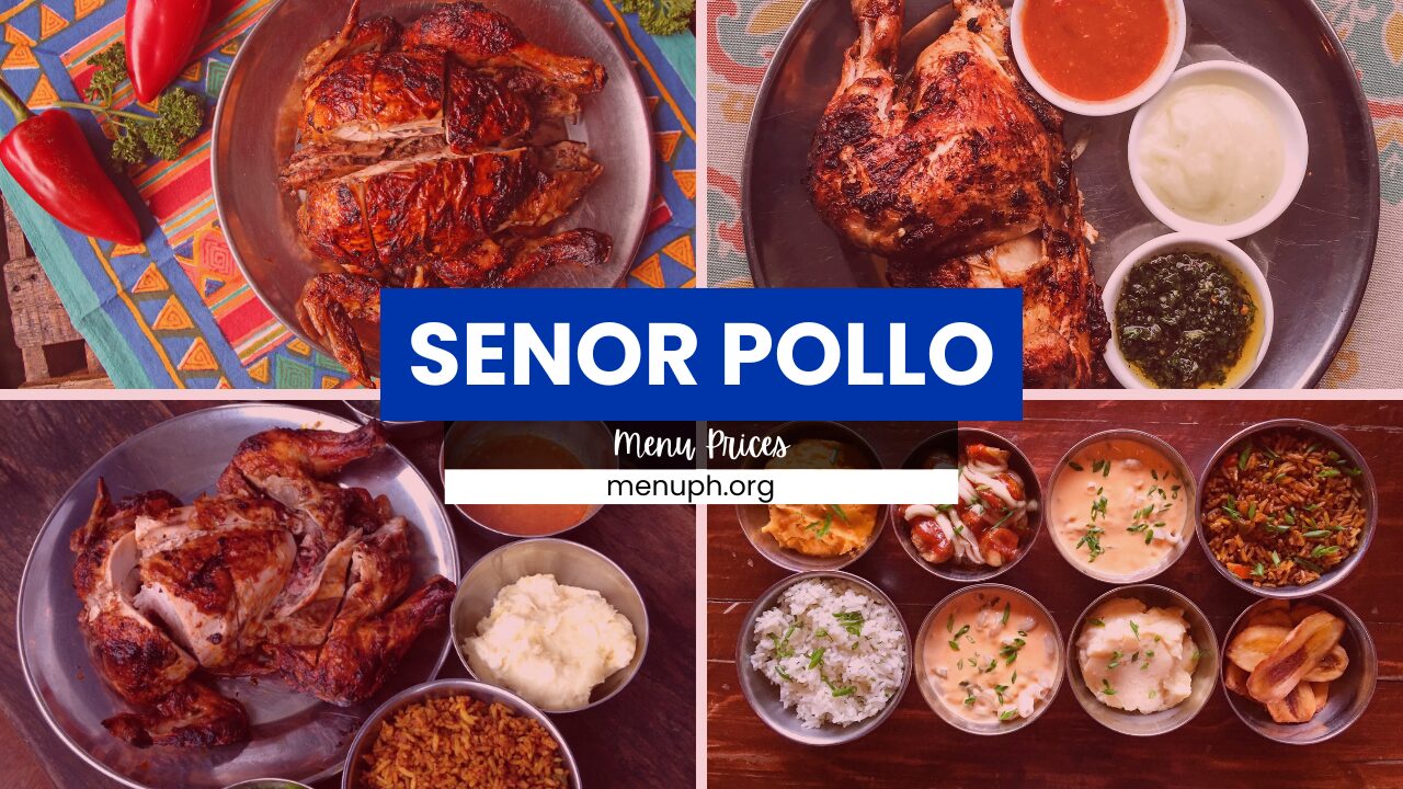 Senor Pollo Menu Philippines Prices Updated 2025
