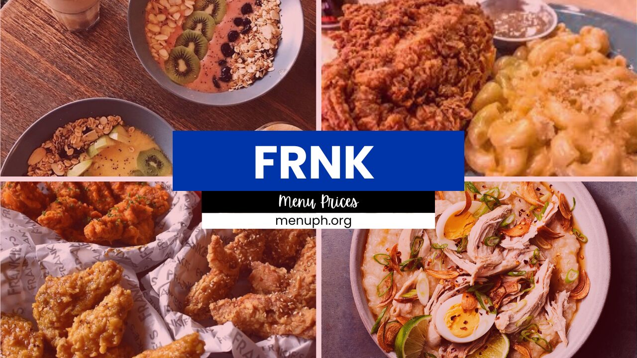FRNK MENU PHILIPPINES & UPDATED PRICES 2025