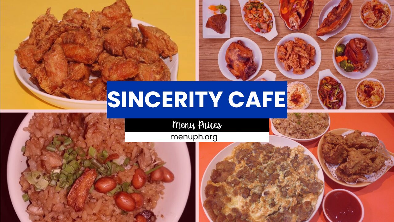 SINCERITY CAFE & RESTAURANT MENU PHILIPPINES 2025