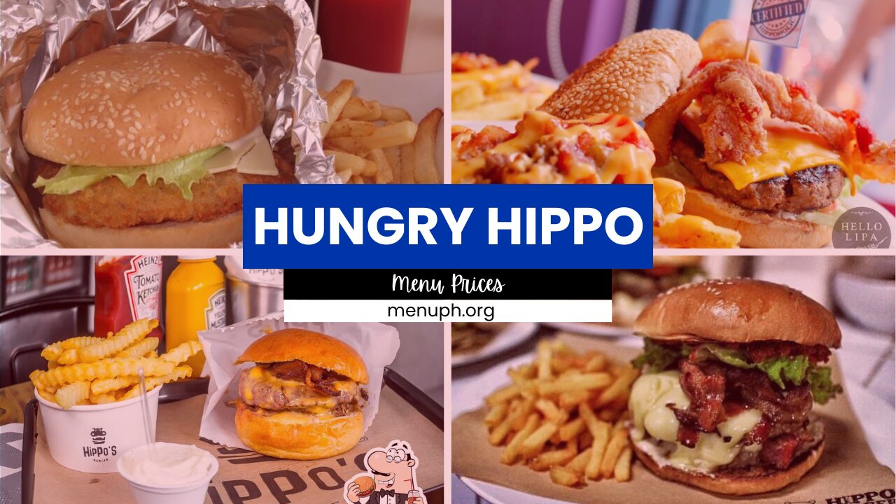 HUNGRY HIPPO MENU PHILIPPINES & UPDATED PRICES 2025