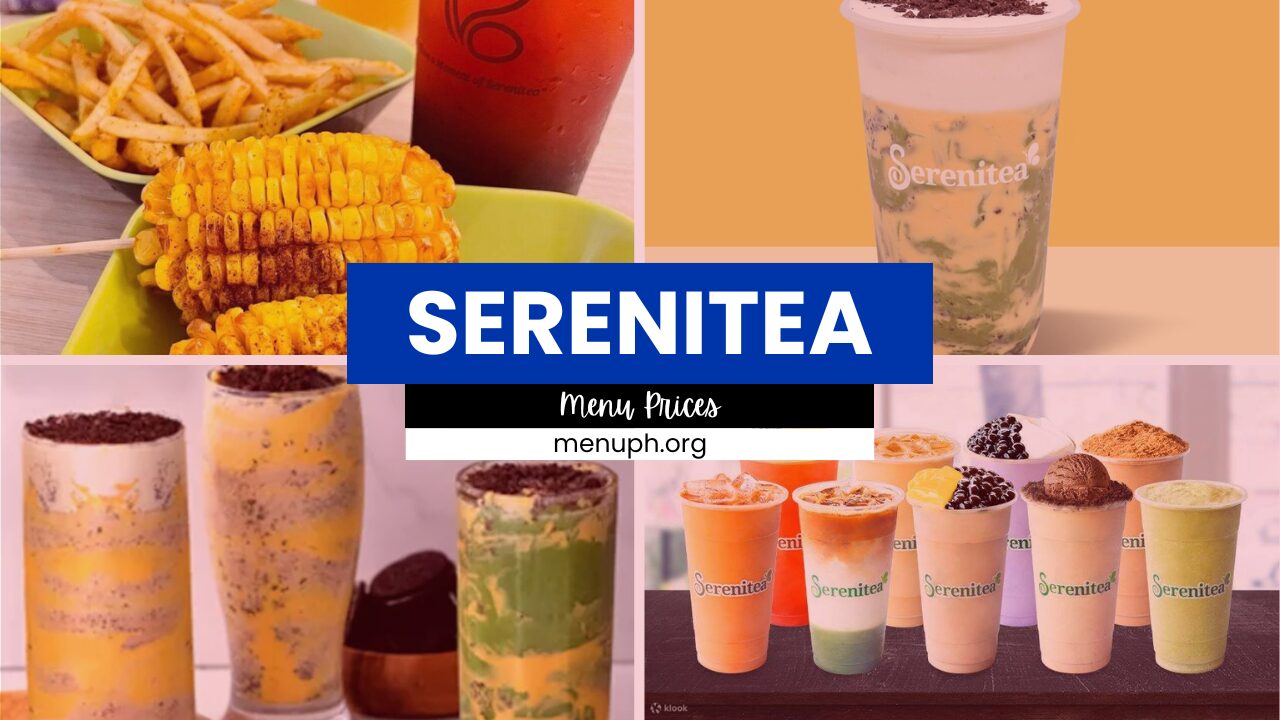 SERENITEA MENU PHILIPPINES & UPDATED PRICES 2025