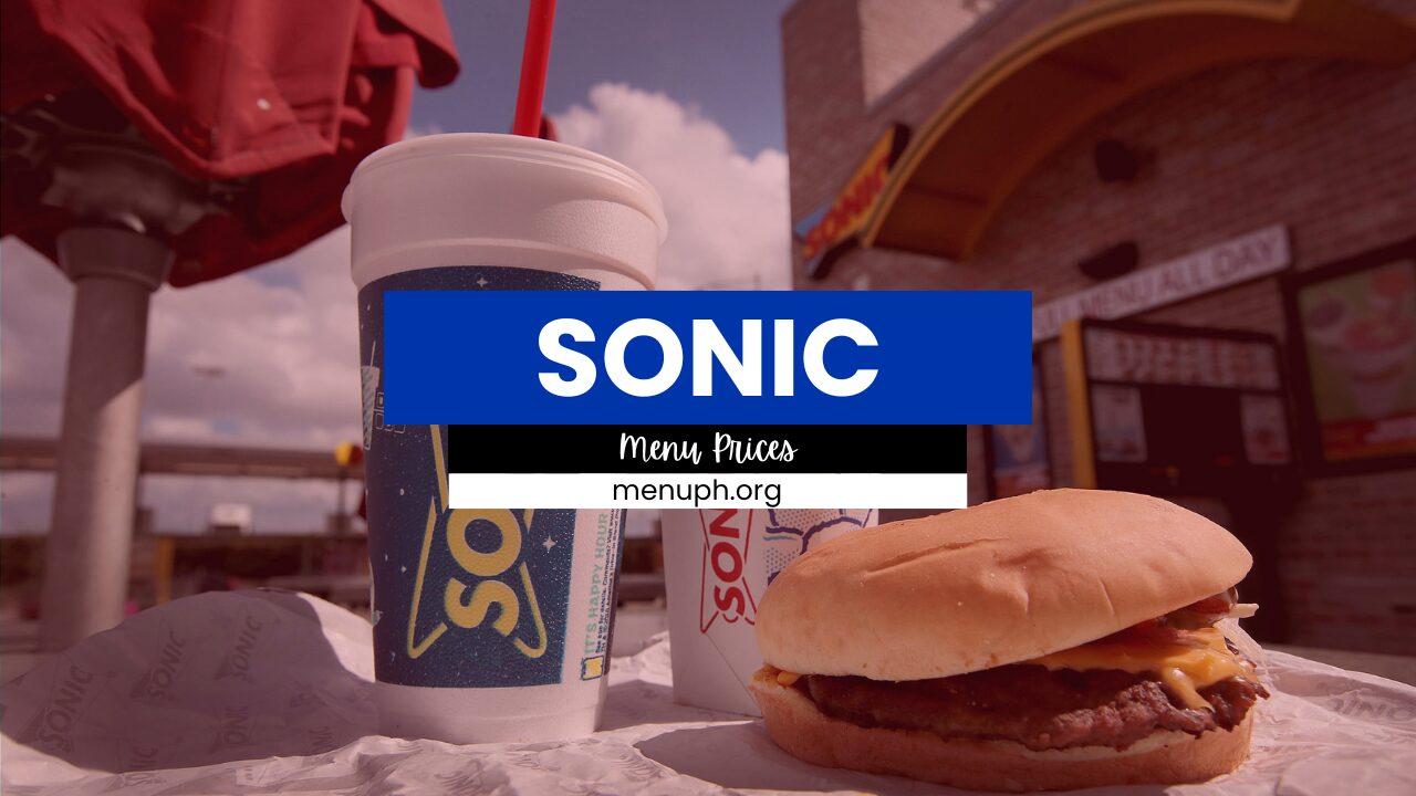 SONIC MENU PHILIPPINES & UPDATED PRICES 2025