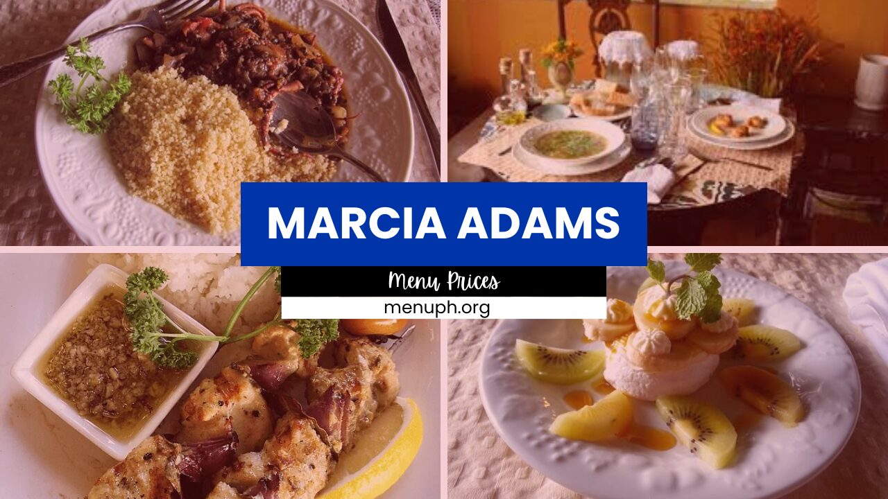 MARCIA ADAMS MENU PHILIPPINES & UPDATED PRICES 2025